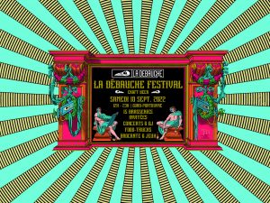 Office du Tourisme : La Débauche Festival le 10 septembre 2022 – Attitude